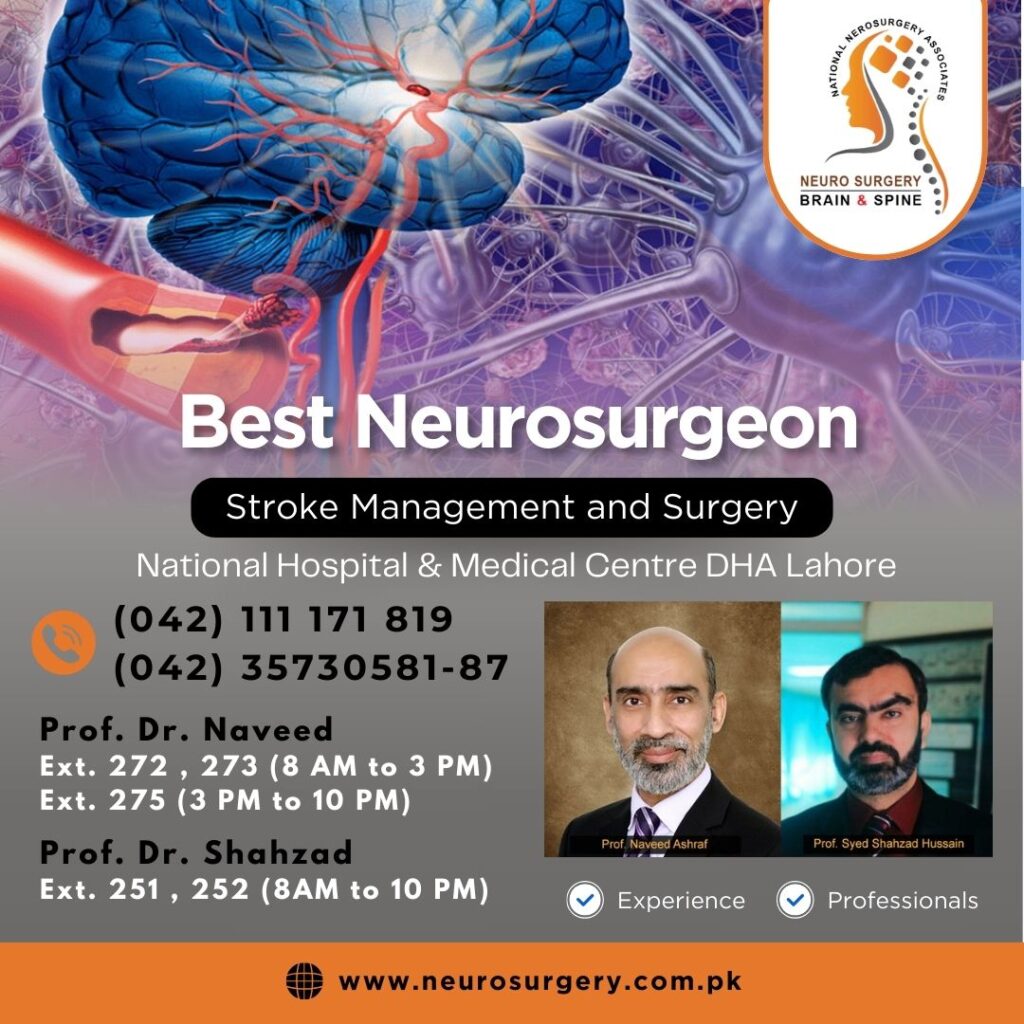 Best Stroke Management and Surgery Surgeon in Lahore Pakistan - Neurosurgery