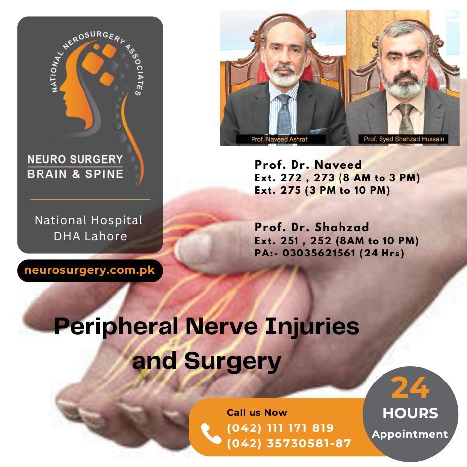 Best Surgeon for Peripheral Nerve Injuries and Surgery in Lahore Pakistan - Neurosurgery