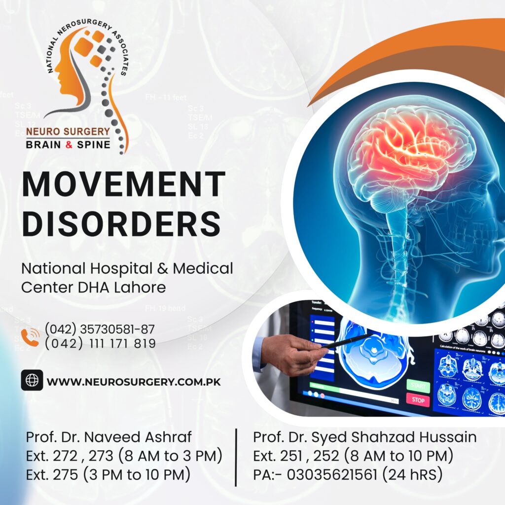 Best Movement Disorders Surgeon in Lahore Pakistan - Neurosurgery